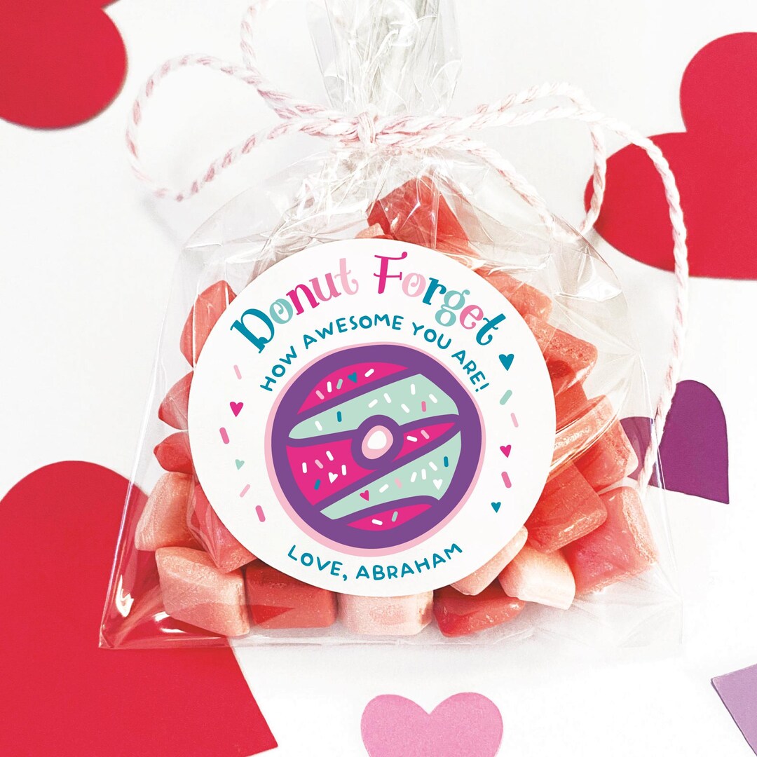 Donut Forget How Awesome You Are Valentine Labels, Kids Classroom ...