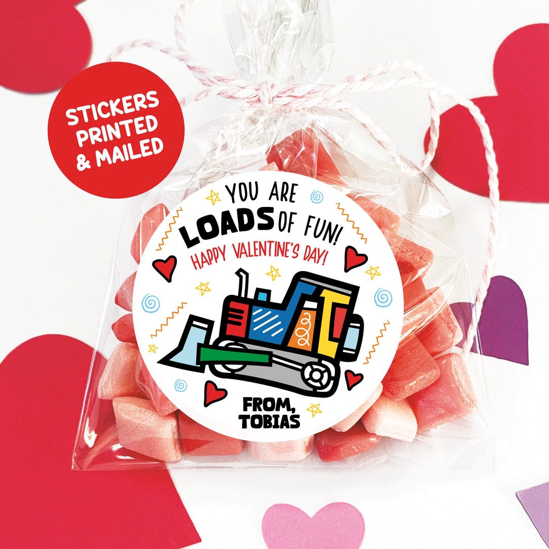 Bulldozer You Are Loads of Fun Labels, Boys Valentine's Candy Bag Tag ...