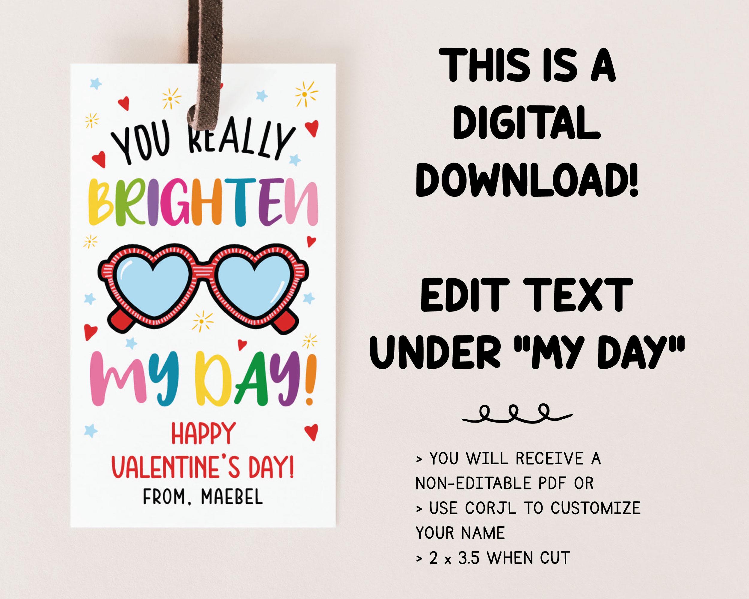 Sunglasses Valentine Printable, Brighten My Day Valentine's Day Gift ...