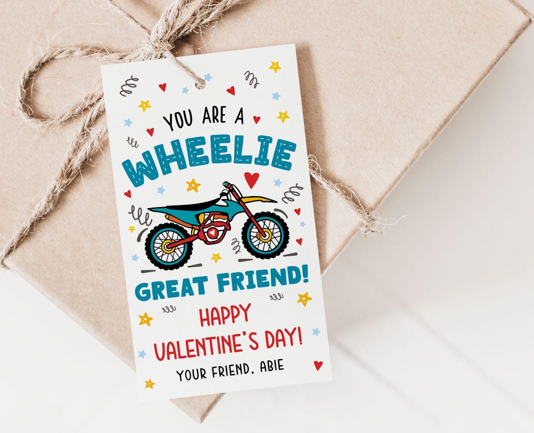 Dirt Bike Valentine Printable, Wheelie Great Friend Valentine's Day ...