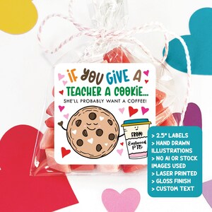 If You Give a Teacher a Cookie Stickers, Teacher Appreciation Gift Tag ...