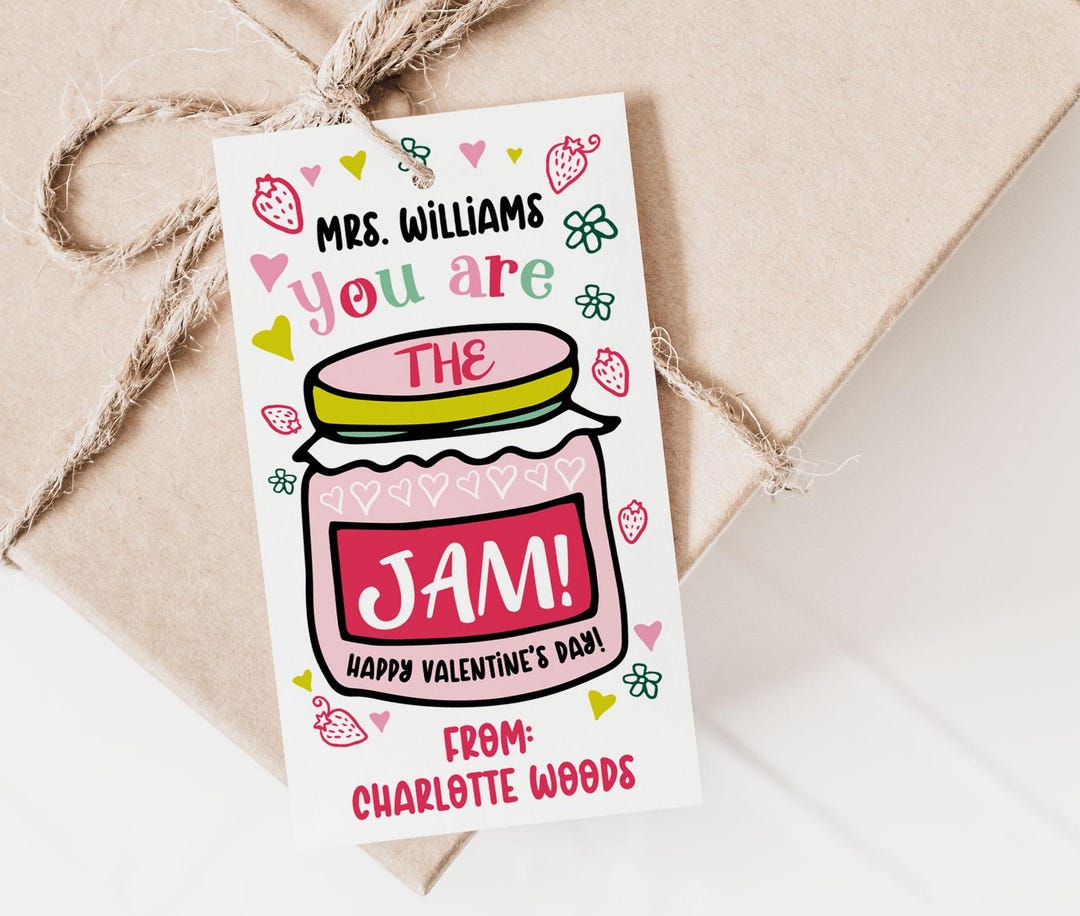 You Are the Jam Valentine's Day Printable, Editable Teacher Valentine's ...