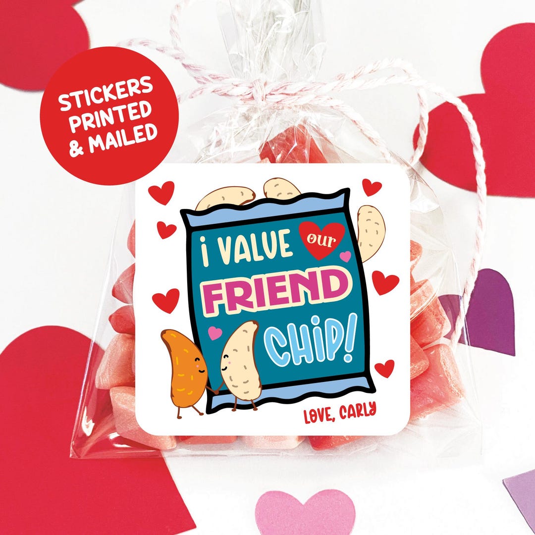 Chip Valentine Sticker, Classroom Snack Valentine Sticker, School ...