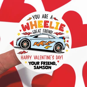 Toy Car Valentines Day Stickers, You Are a Wheelie Great Friend Labels ...