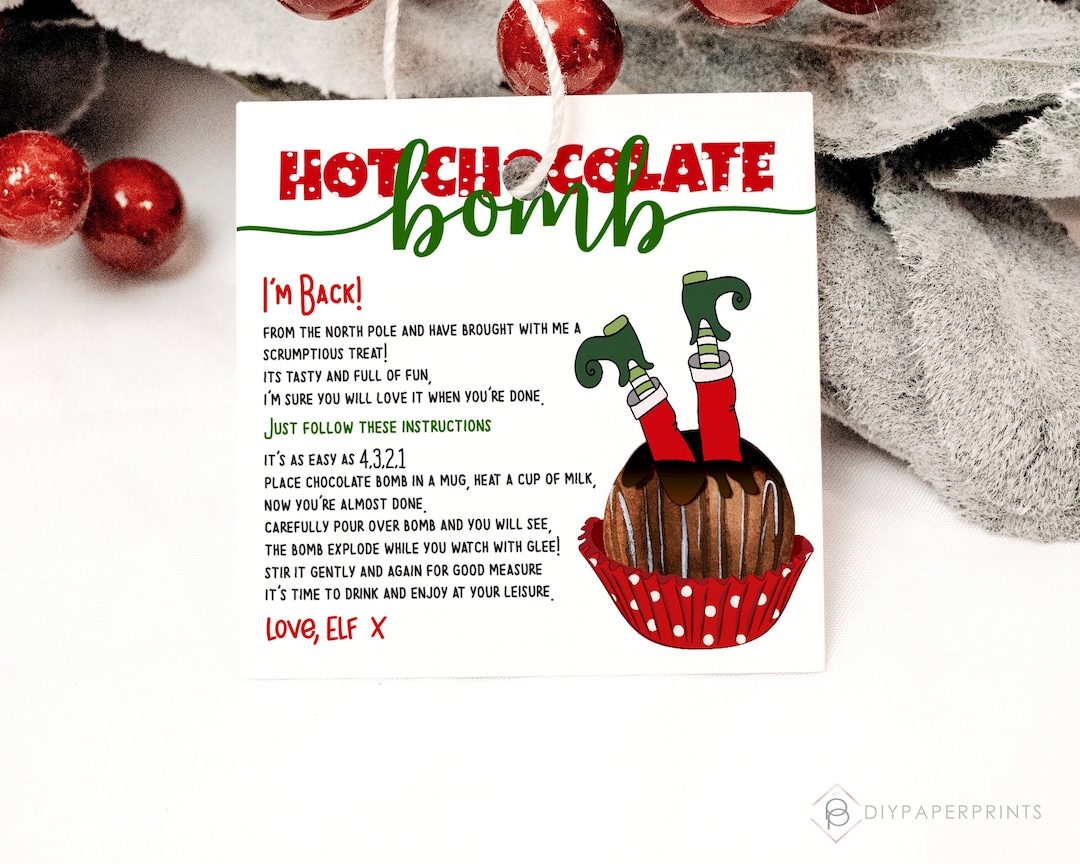 Elf Hot Chocolate Bomb, SELF-EDITABLE Cocoa Bomb Tag, Bomb Instructions ...