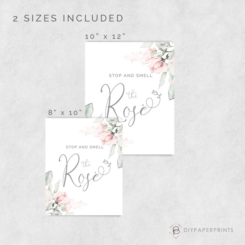 Printable Stop and Smell the Rosé Sign, Instant Download, Rosé Wine Bar ...
