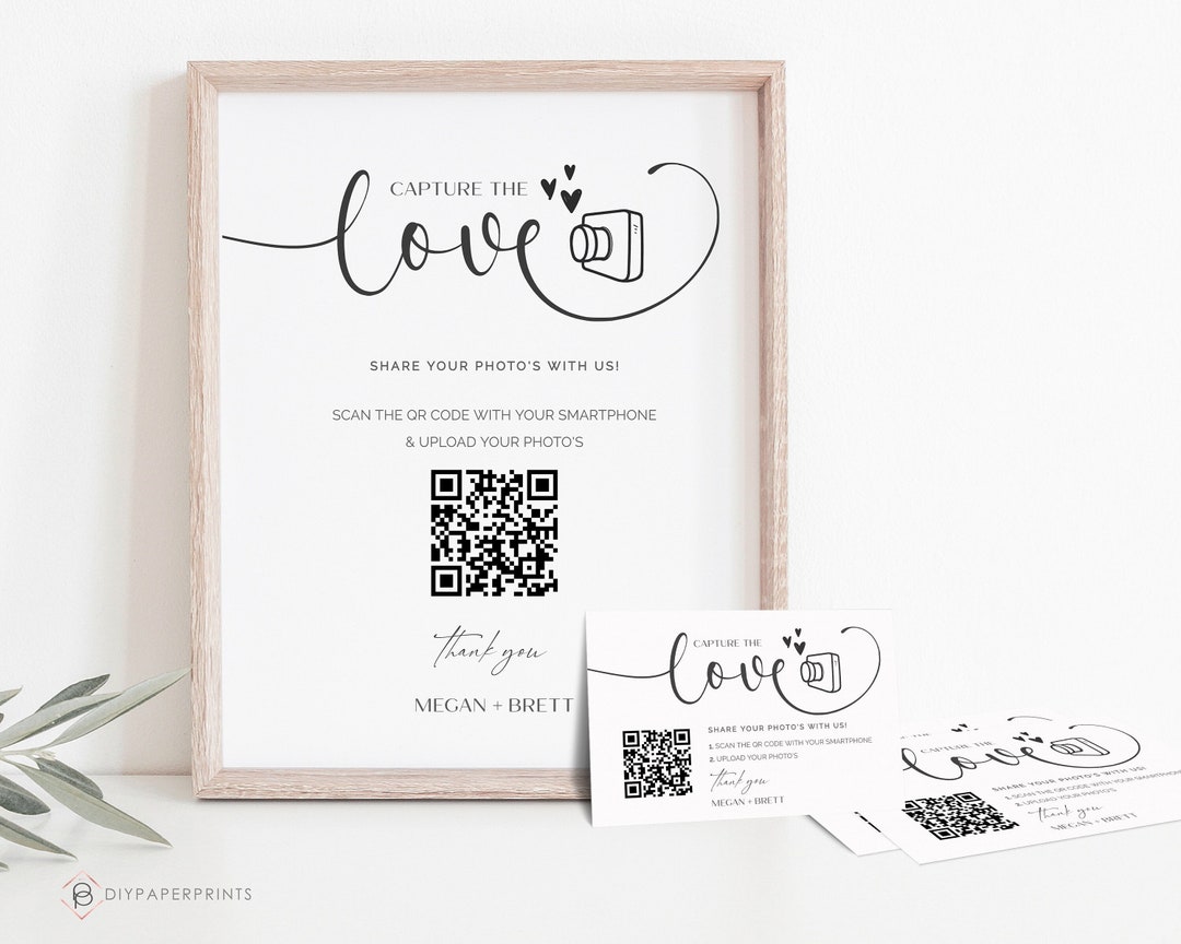 Capture the Love QR Code Photo Sign, Share Wedding Photos, Share the ...