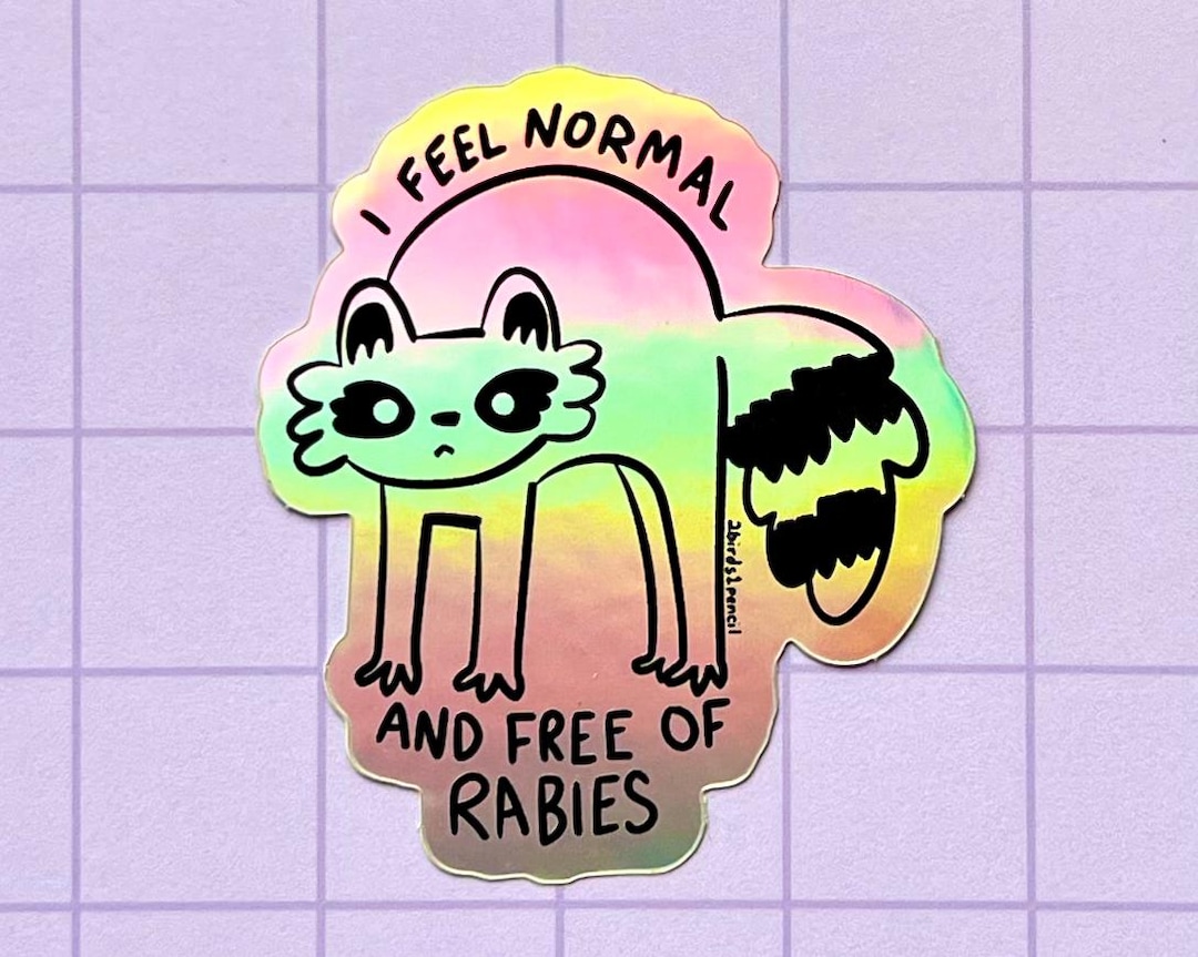 Normal and Rabies-free Raccoon Holographic Sticker - Etsy