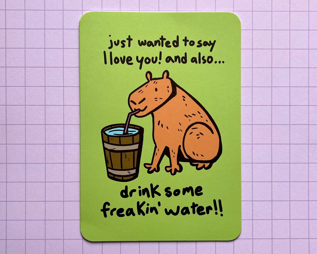 Drink Your Water Capybara Card - Etsy
