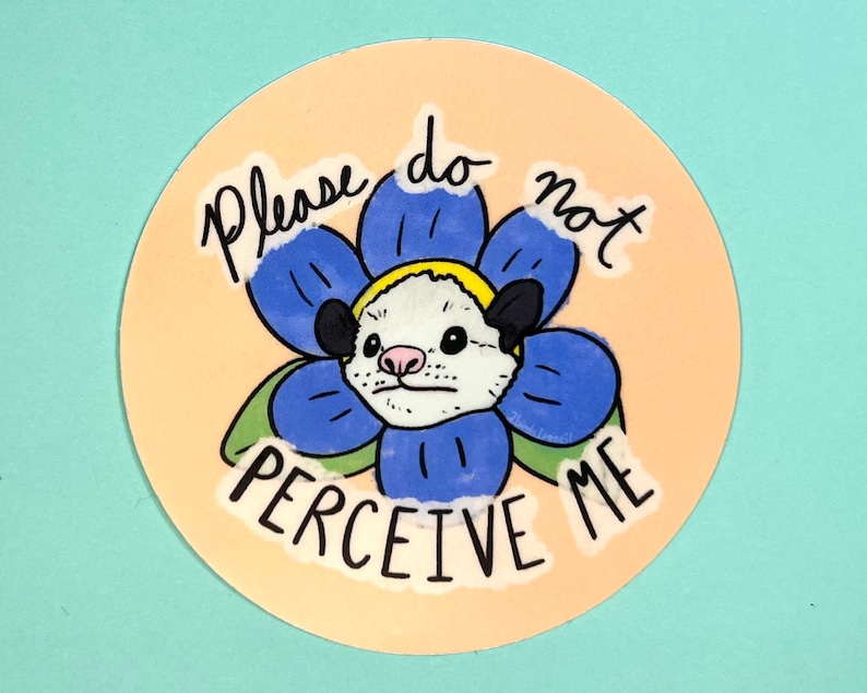 Please Do Not Perceive Me - Possum Vinyl Sticker - Etsy