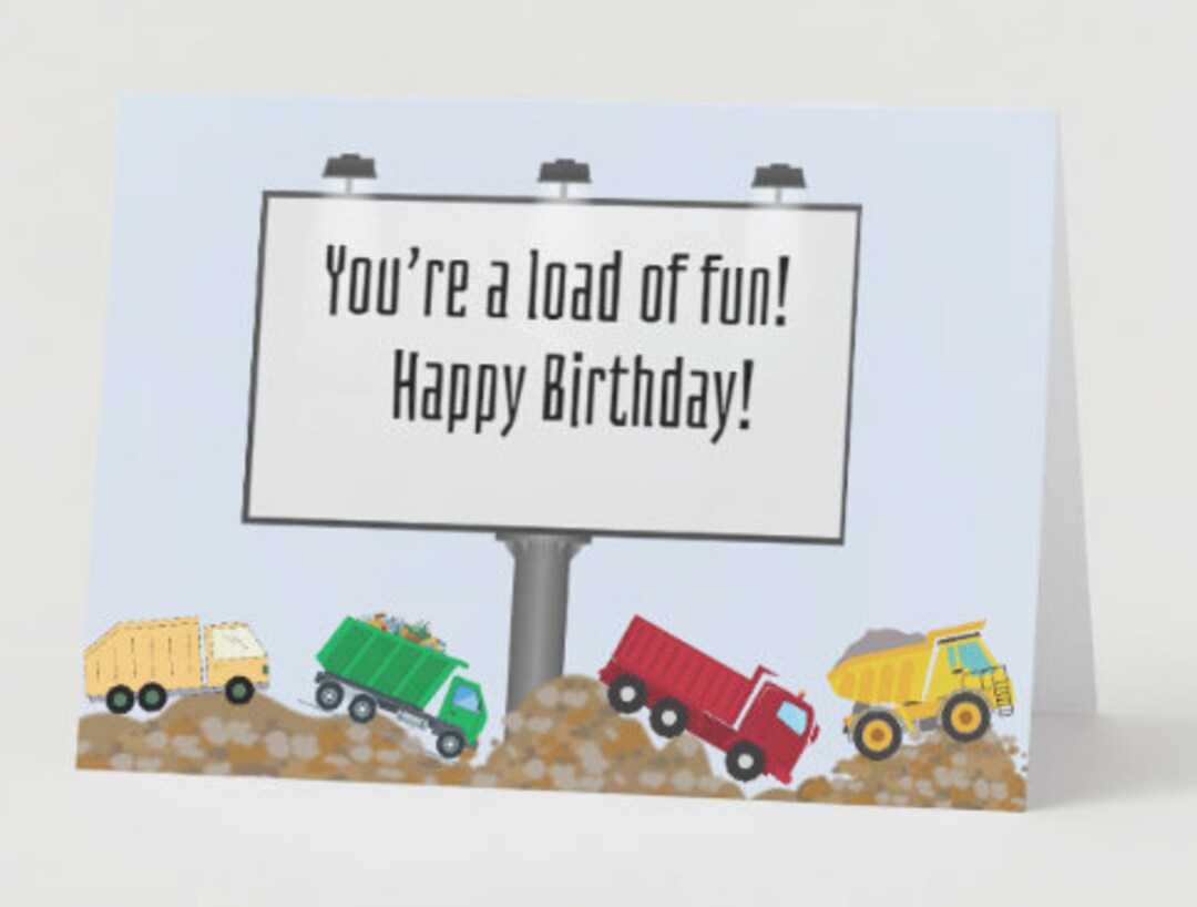 Load of Fun- Birthday Card - Etsy