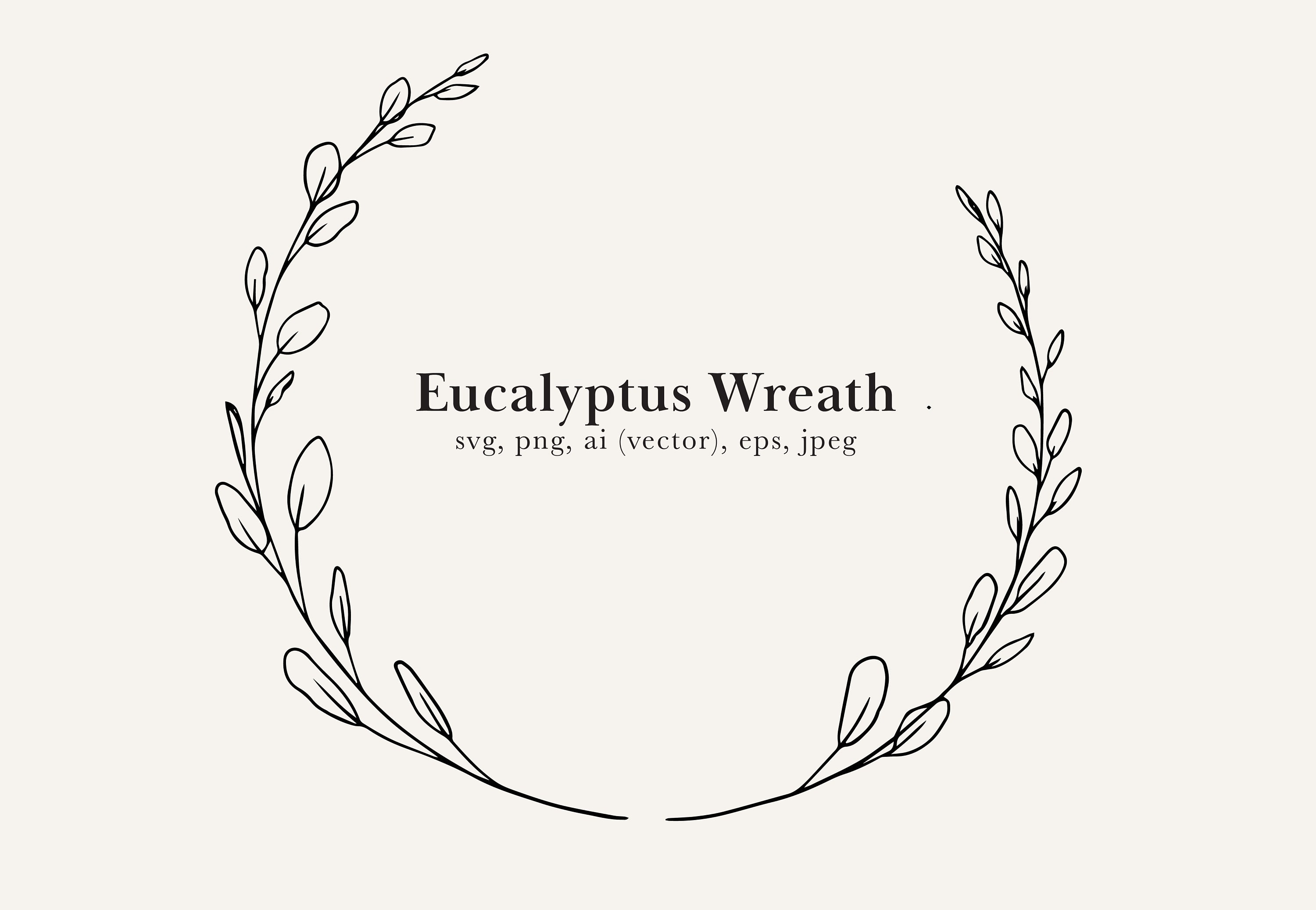 Eucalyptus Wreath PNG, Eucalyptus Frame SVG, Hand Drawn Floral Wreath ...