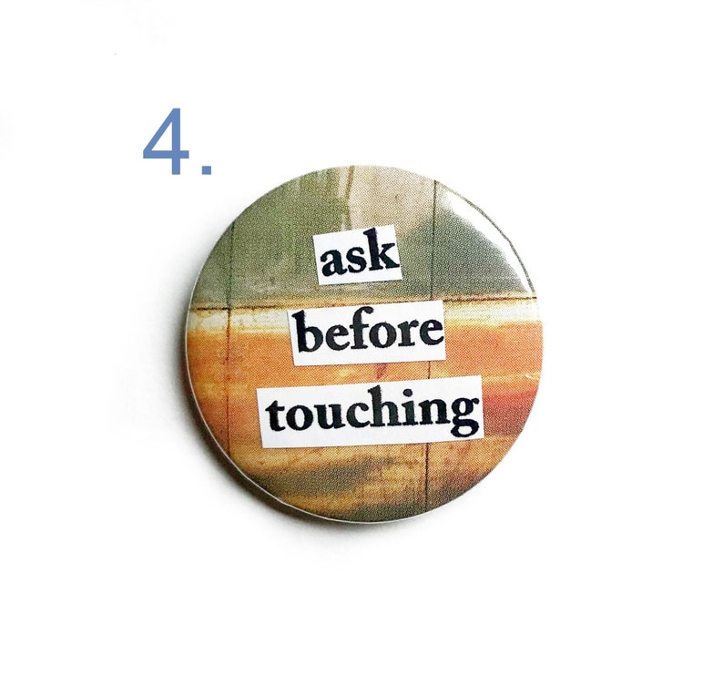Ask Before Touching OOAK Customizable Pin - Etsy