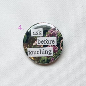 Ask Before Touching - OOAK Customizable Pin - Etsy