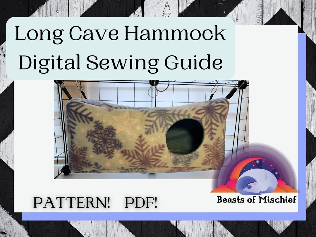 Digital Sewing Guide for Long Cave Hammock, Cube Hammock, Small Animal ...