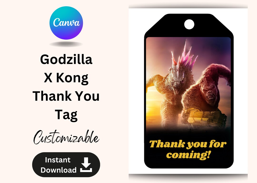 EDITABLE, Godzilla X Kong Thank You Tags, Thank You Tags, Customizable ...