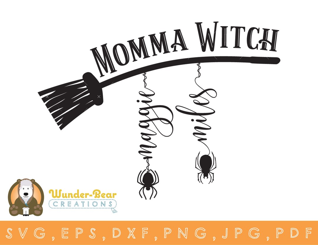 Witch Svg, Witch Svg Files, Witch Svg Sign, Halloween SVG, Momma Witch ...
