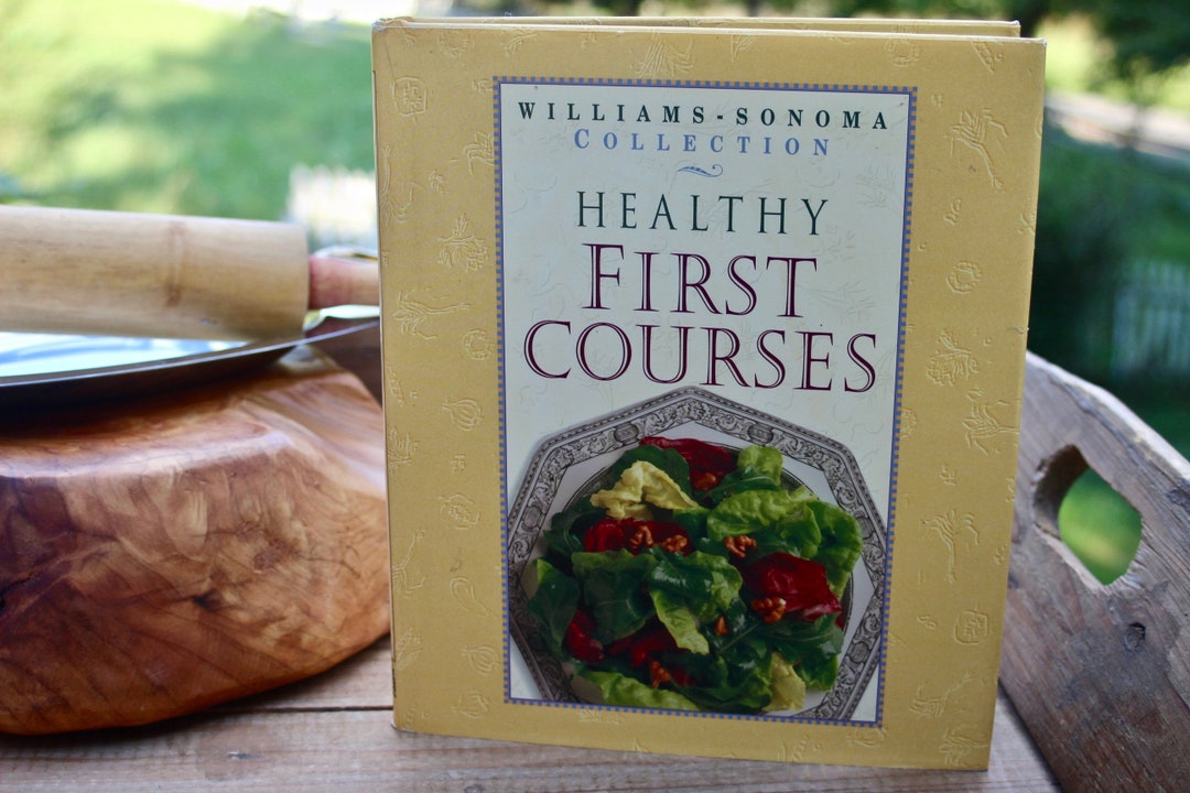 1990s Williams-sonoma Healthy First Courses Cookbook, Series by Time ...