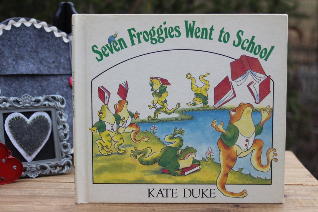 1985 Seven Froggies Went to School by Kate Duke, Weekly Reader Children ...