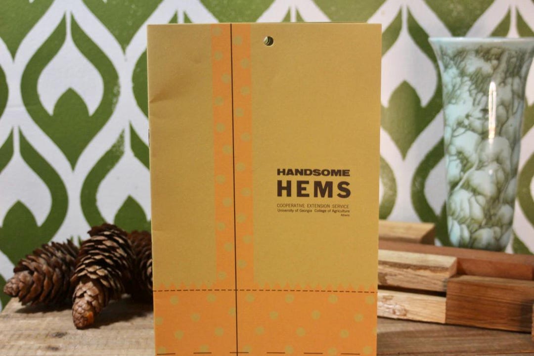 1972 HANDSOME HEMS Booklet, Cooperative Extension Service University of ...