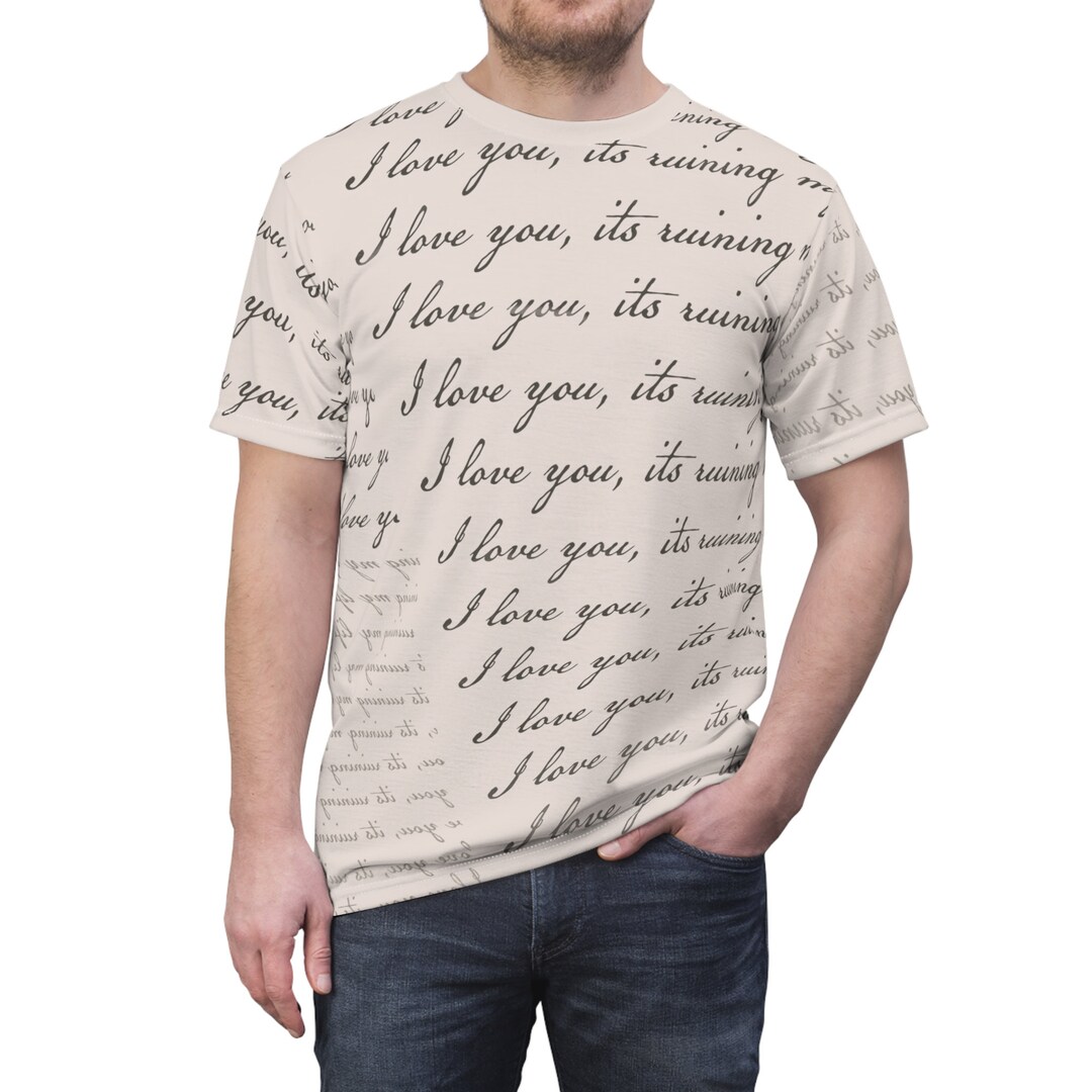 I Love You, Its Ruining My Life - Etsy