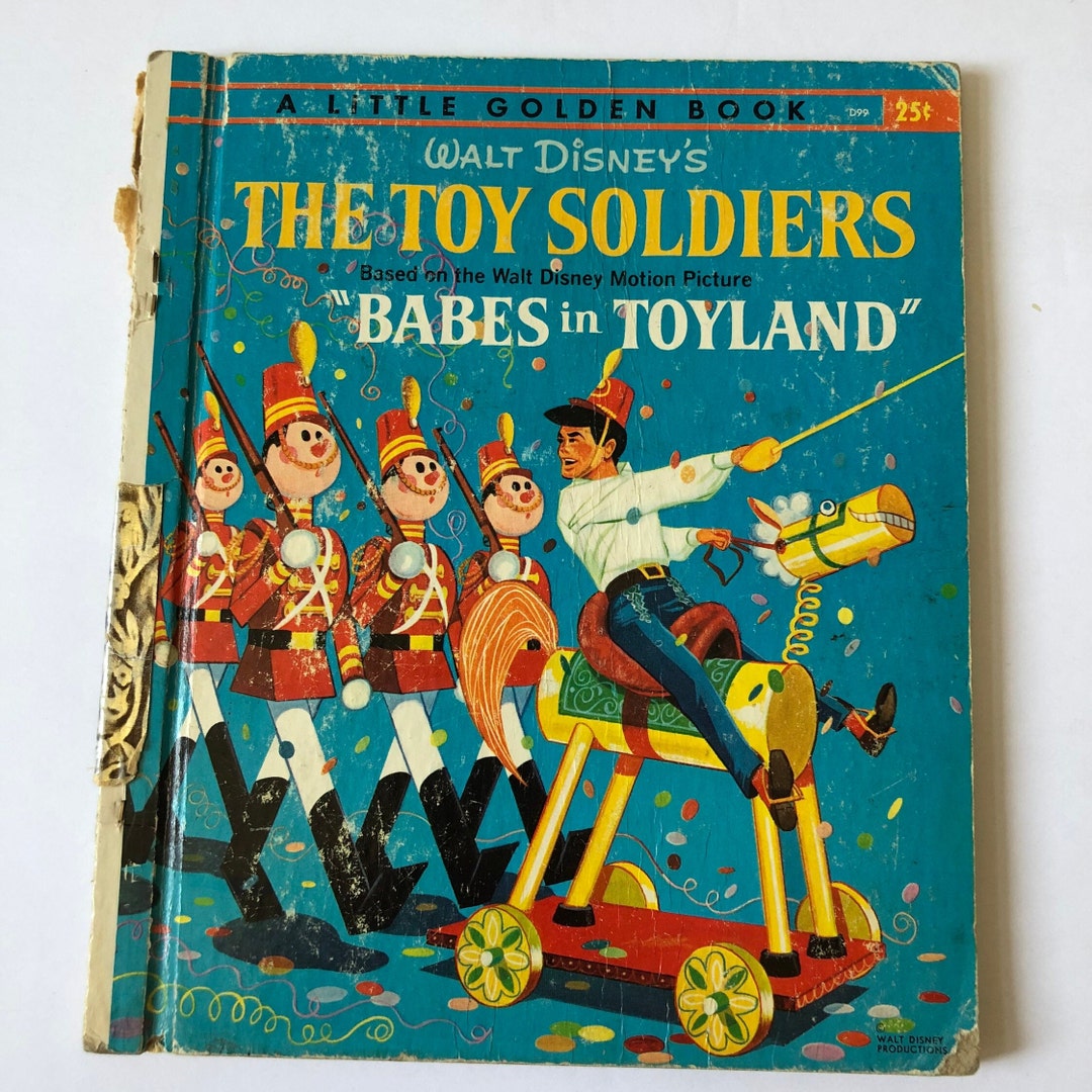 1961 Walt Disney's the Toy Soliders "babes in Toyland", A Little Golden ...