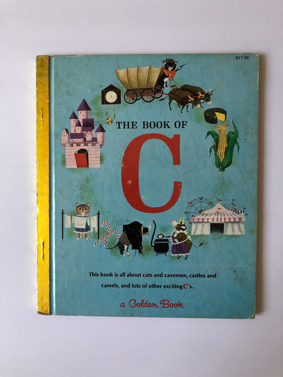 1965 the Book of C, a Printing, My First Golden Learning Library ...