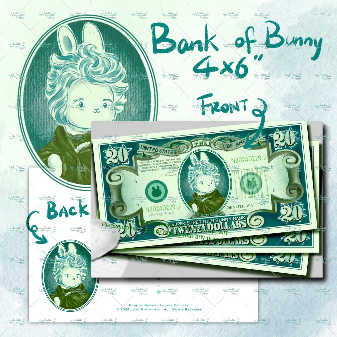 Super Rich Bunny, Bank of Bunny, 20 Dollars Bill, Lilacbunny Art Print ...