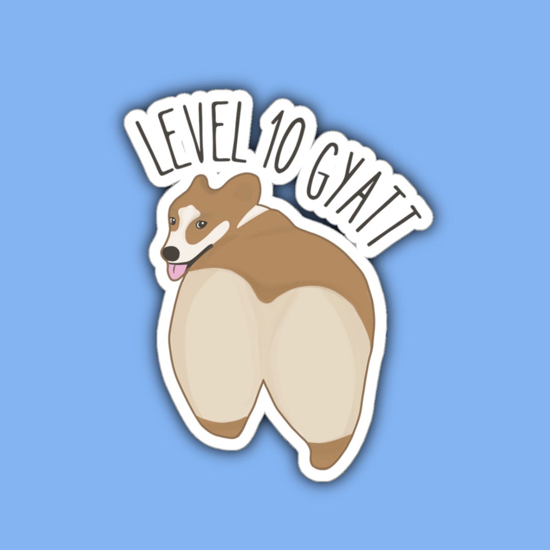 Corgi Butt Sticker Corgi Sticker Gyatt Corgi Gifts - Etsy