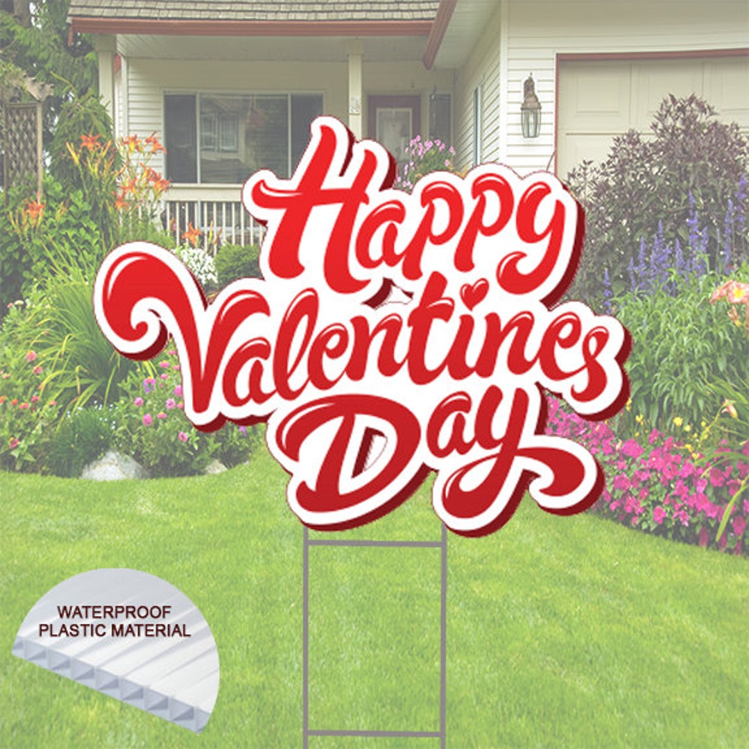Happy Valentine's Day Coroplast Cut-out Yard Sign With Stake ...