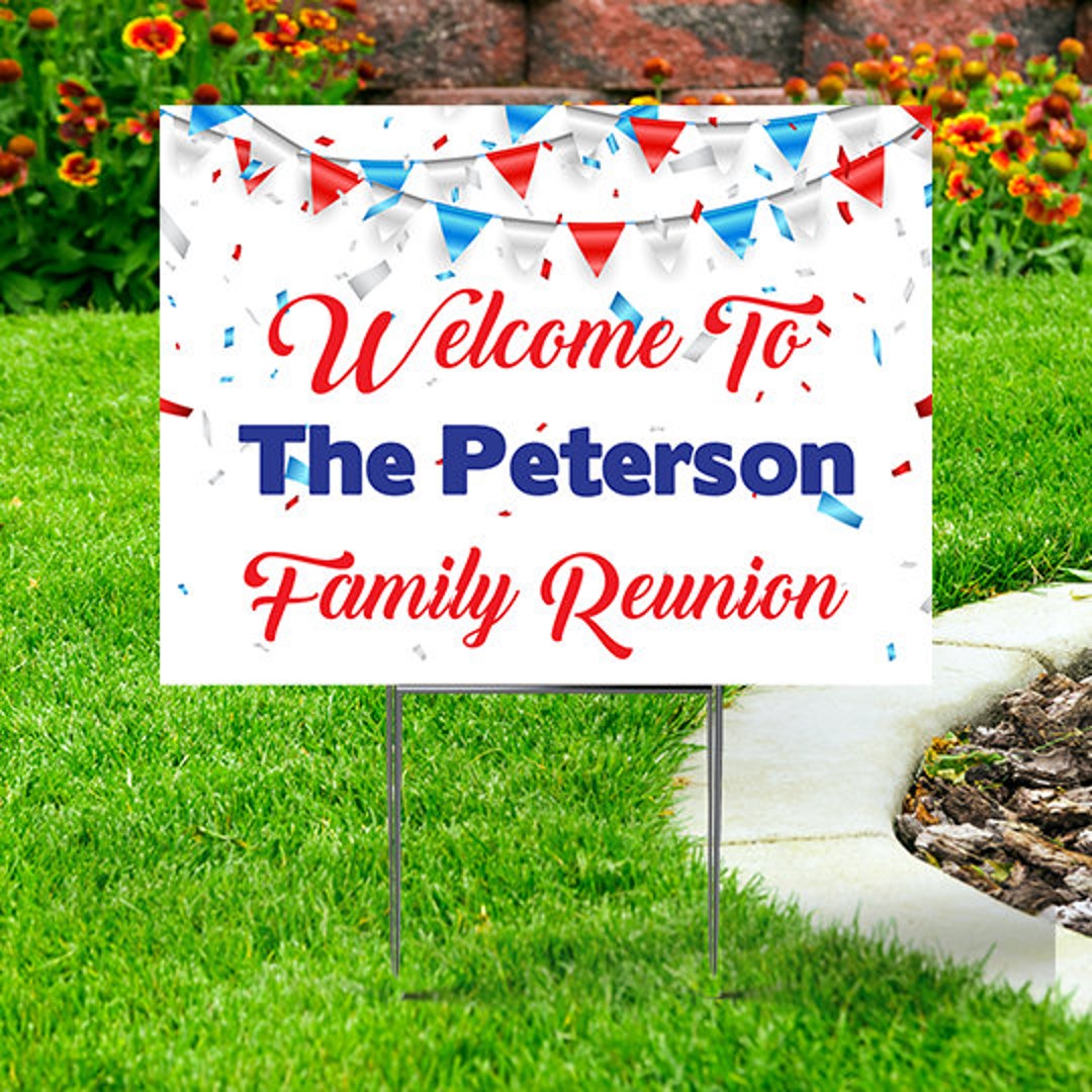 Family Reunion Yard Sign Comes With H-stake 24x18, Printed on Coroplast ...