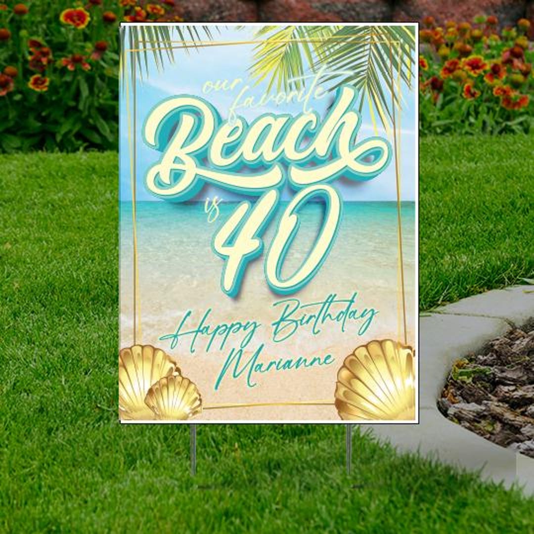 Happy Birthday Beach Yard Sign Comes With H-stake 18x24, Coroplast ...