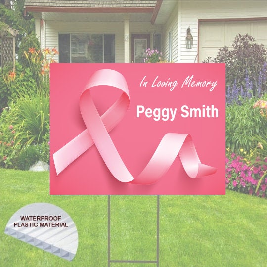 Pink Ribbon Yard Sign in Loving Memory personalized single or Doube ...