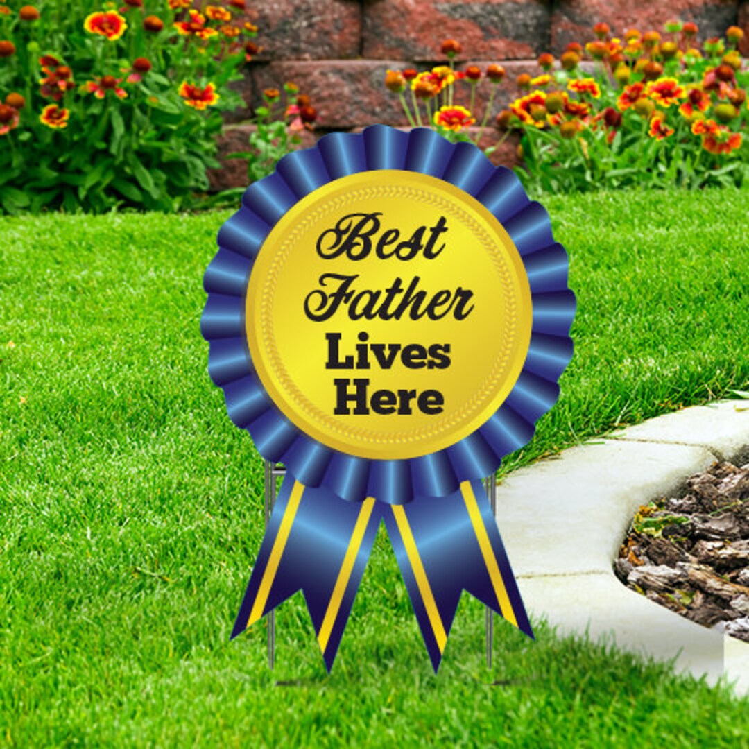 Best Father Award Rosette Cut-out Yard Sign, Comes With H-stake 30x19 ...