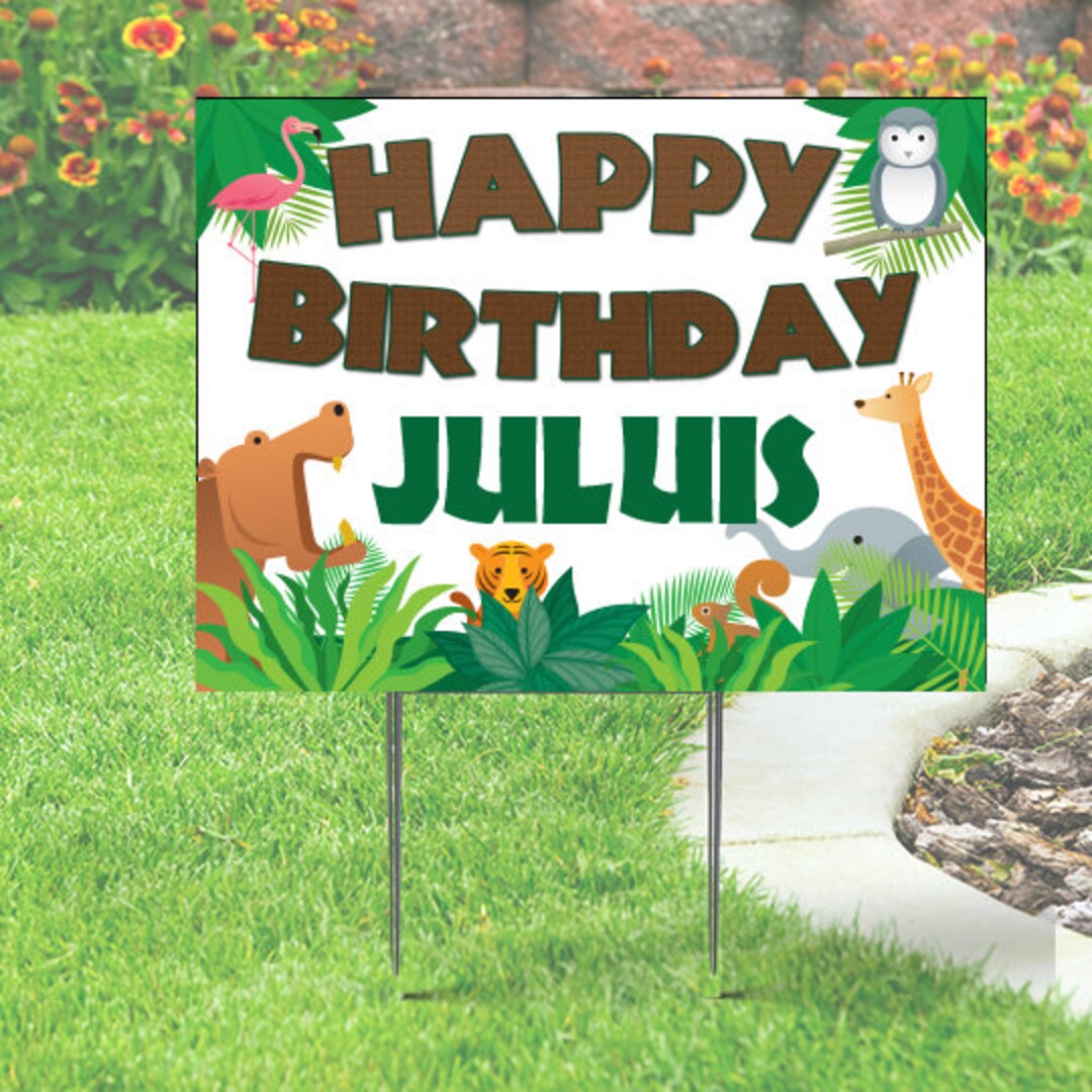 Jungle Theme Happy Birthday Yard Sign Comes With H-stake 24x18, Printed ...