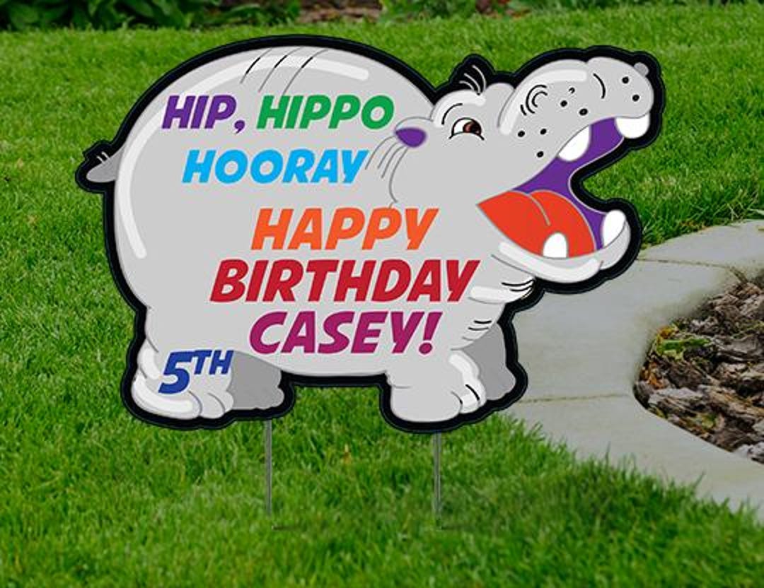 Hippo Birthday Cut-out Yard Sign With H-stake - Coroplast, Hip Hippo ...