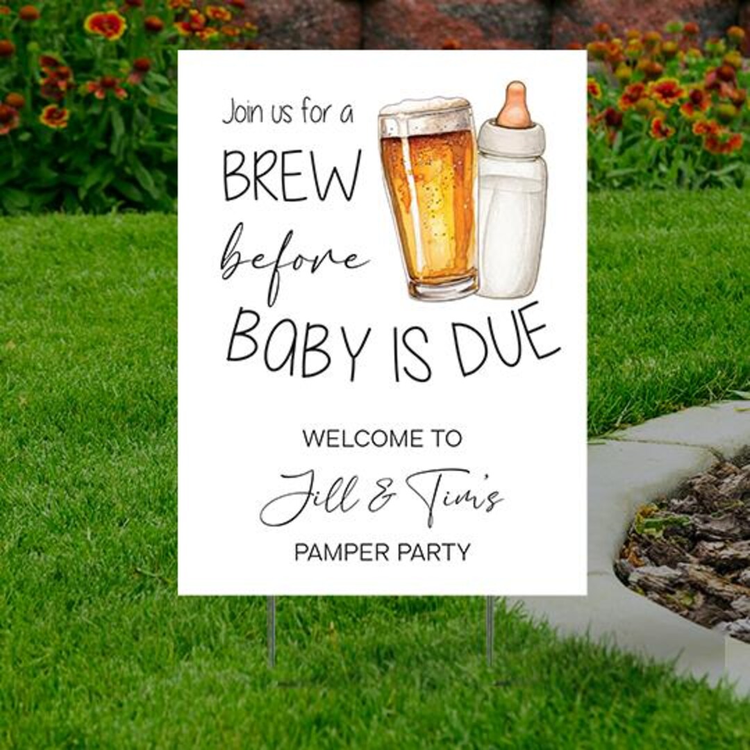 Brew Before Baby is Due Baby Shower Yard Sign Comes With H-stake 24x18 ...