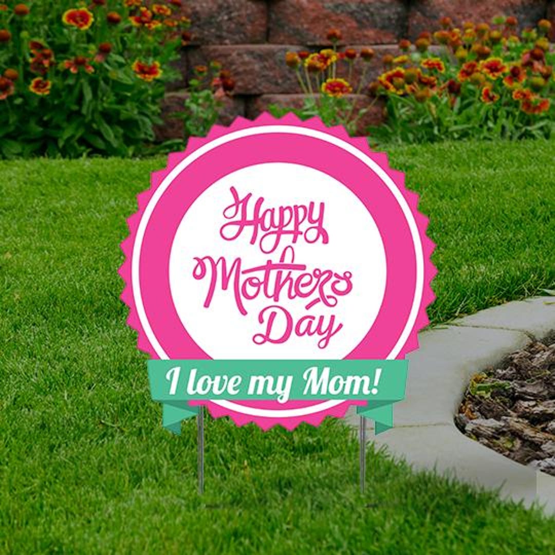 Happy Mother's Day Yard Sign Cutout - Circular Shape, 24''x24 ...