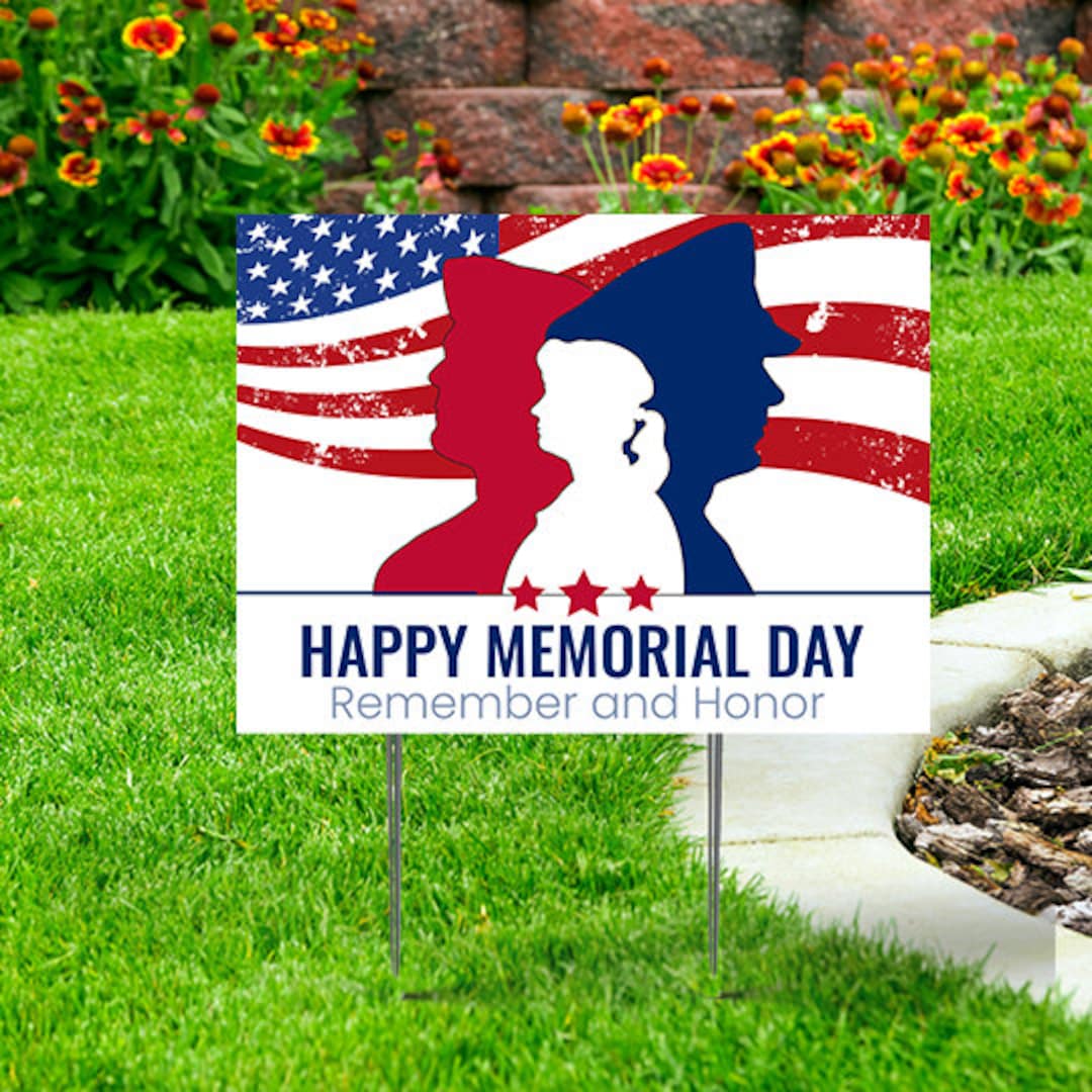 Memorial Day Yard Sign Comes With H-stake 24x18, Printed on Coroplast ...