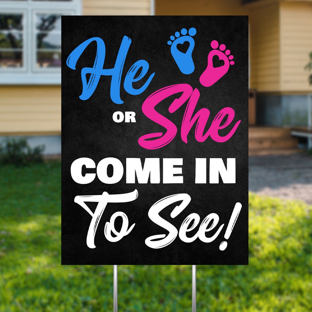 He or She Gender Reveal Yard Sign Comes With H-stake 24x18, Printed on ...