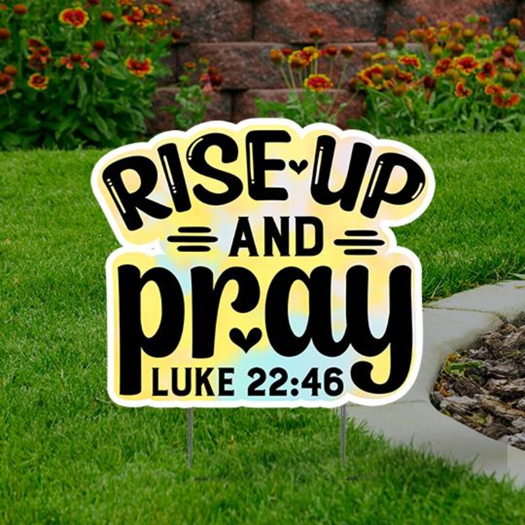 Rise up & Pray Cutout Yard Sign Comes With H-stake 20x20, Printed on ...