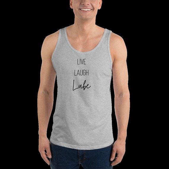 Live Laugh Lube Unisex Tank Light - Etsy