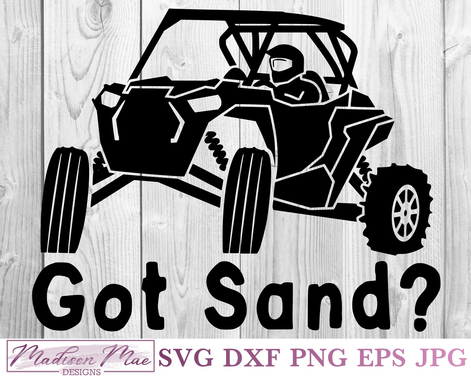 Got Sand RZR SVG Digital Cut File for Cricut Silhouette - Etsy