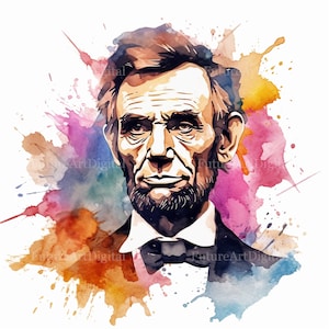 Watercolor Abraham Lincoln Digital Clipart, Abe Lincoln Sublimation PNG ...