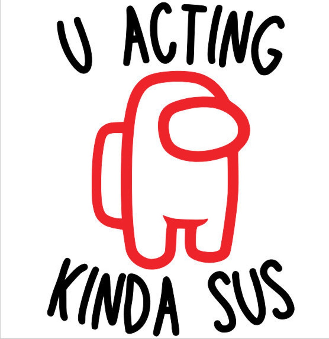 Among us kinda sus svg - editfert