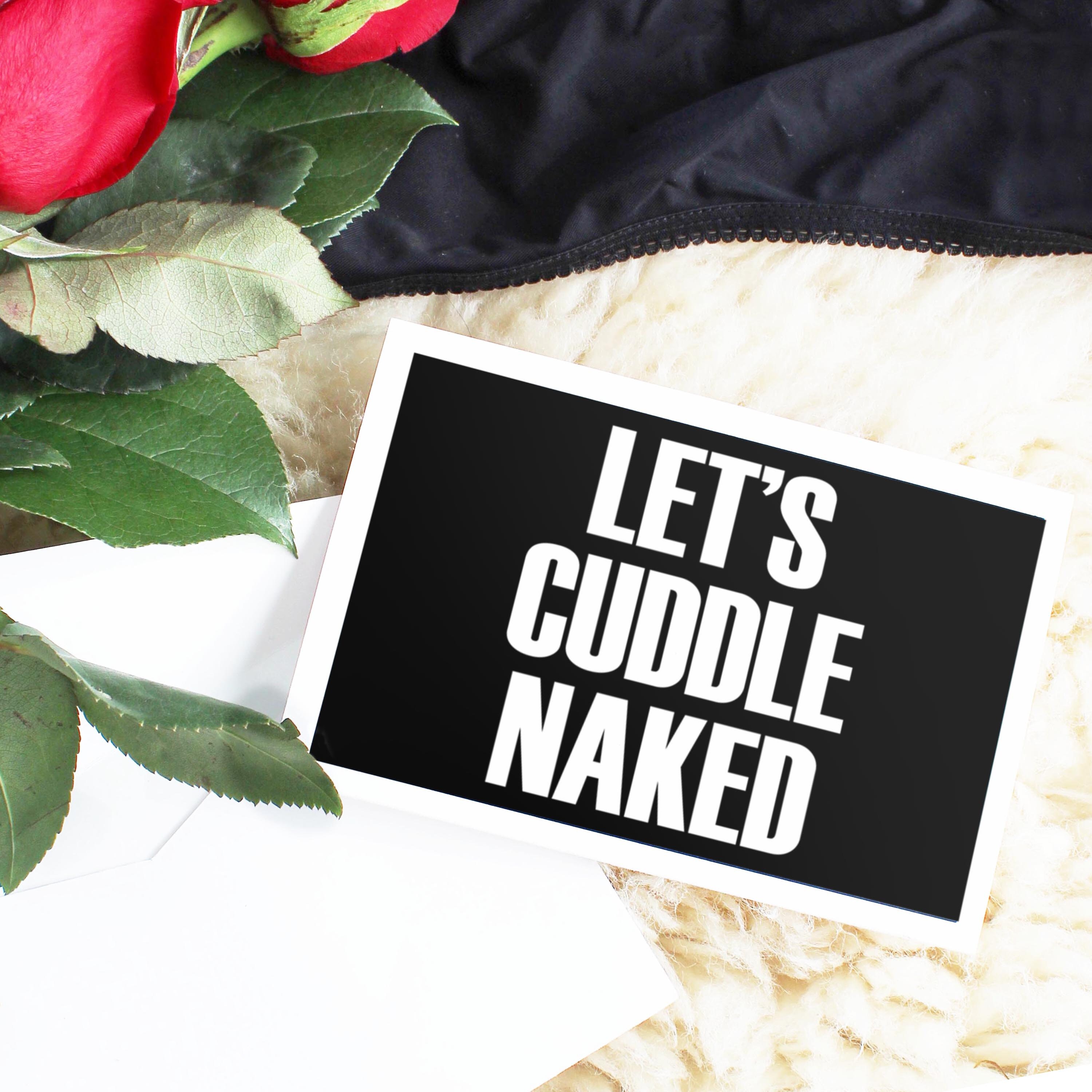 Printable Naughty Card. Let's Cuddle Naked. Card for Him - Etsy