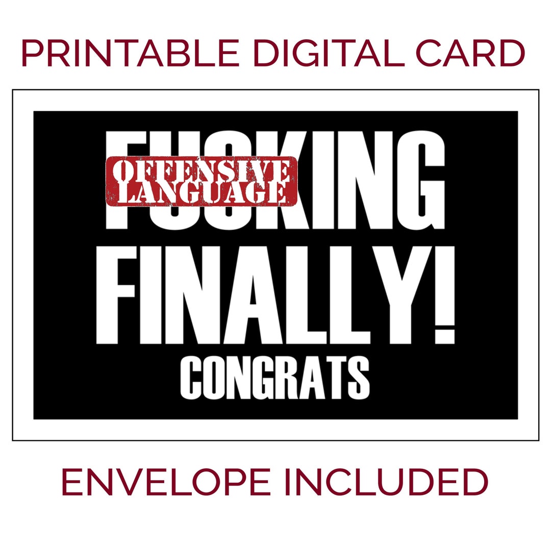 Funny Printable Congratulations Digital Download DIY Card. Fucking ...
