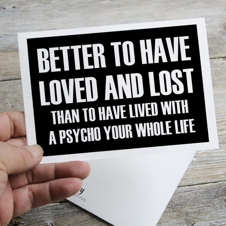 Printable Divorce or Break up Card. Loved and Lost. Friendship Card ...