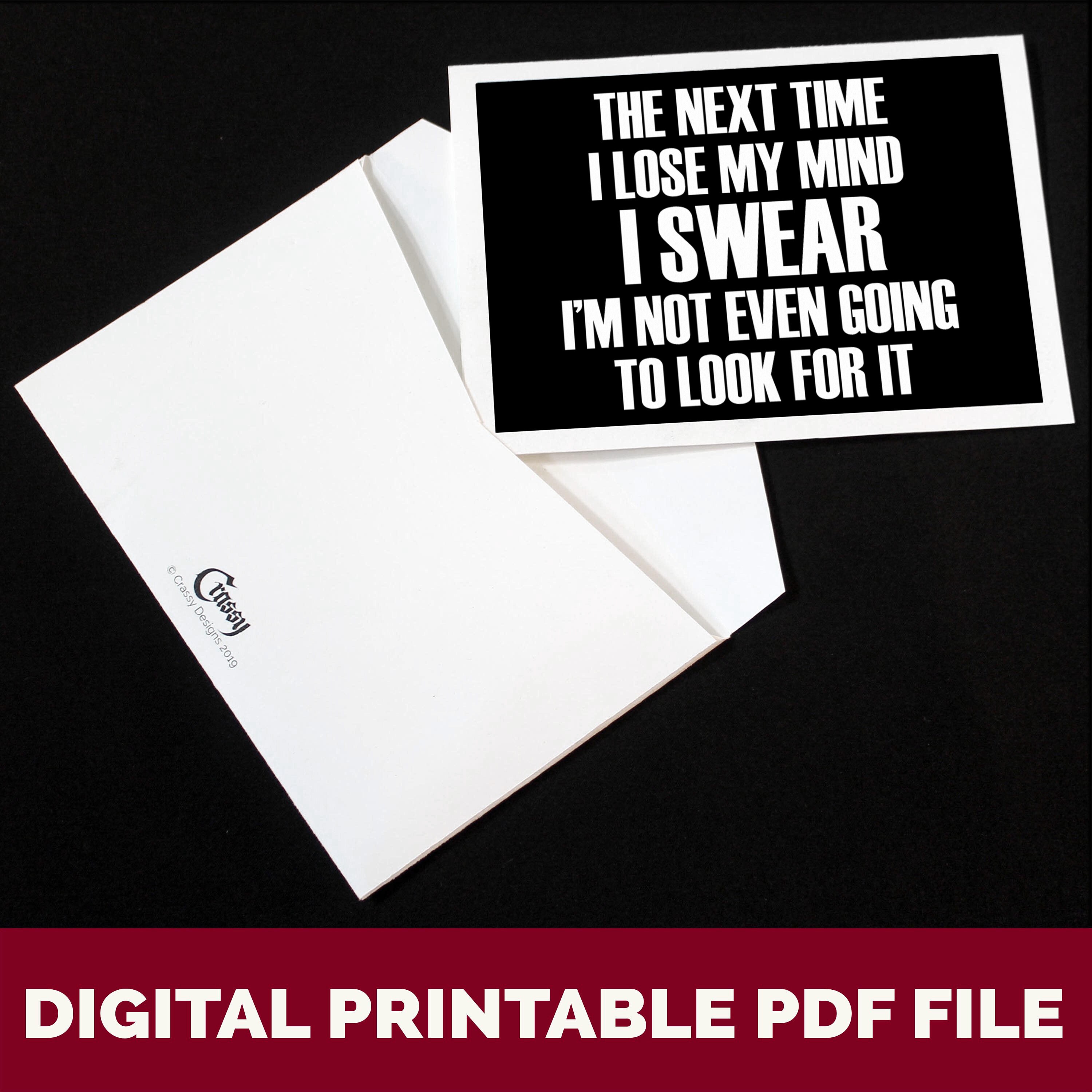 Printable Apology Card. the Next Time I Lose My Mind. Friendship Sorry ...