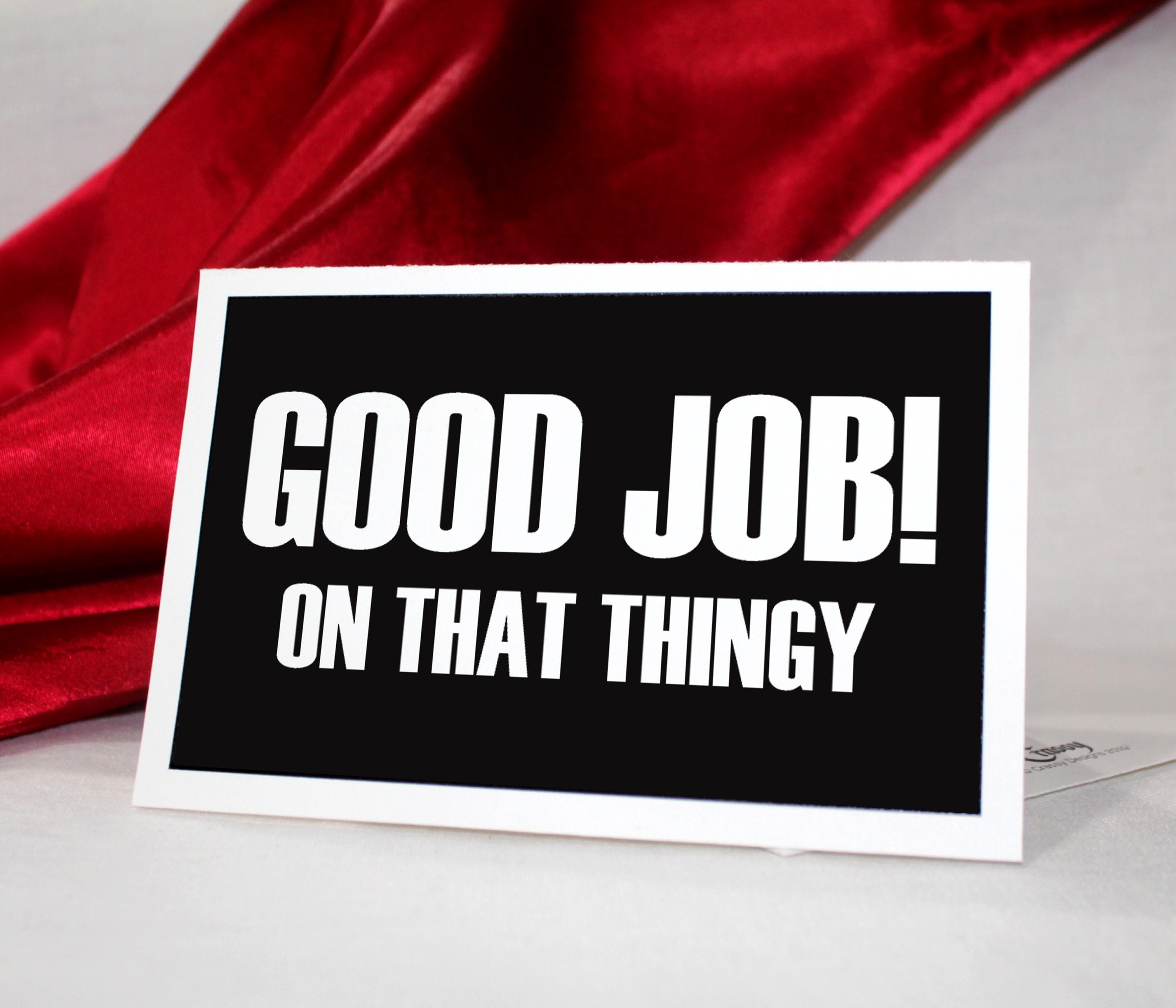 Printable Congratulations Card. Good Job On that thingy. | Etsy